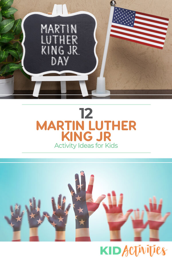 12 Martin Luther King Day Activities for Kids - Kid Activities