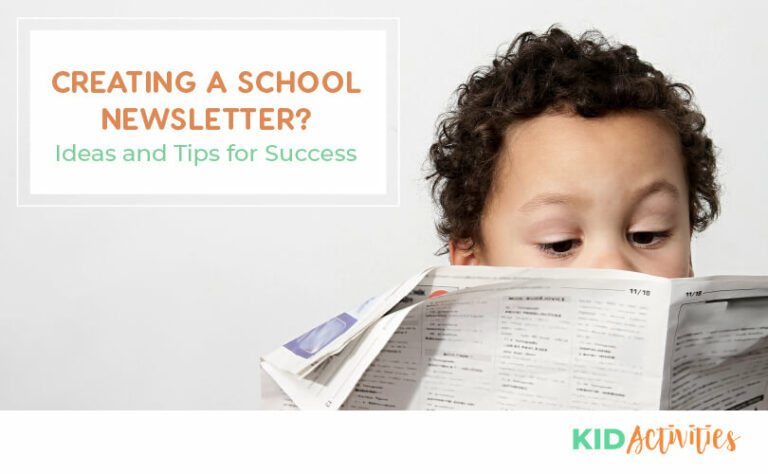 Creating a School Newsletter? Ideas and Tips for Success