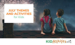 July Themes and Activities for Kids - Kid Activities