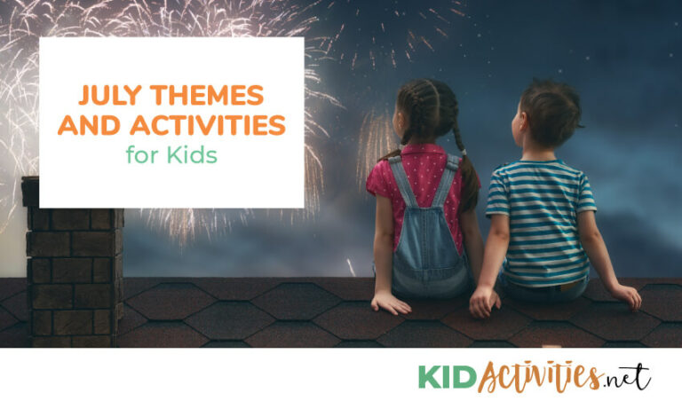 July Themes and Activities for Kids