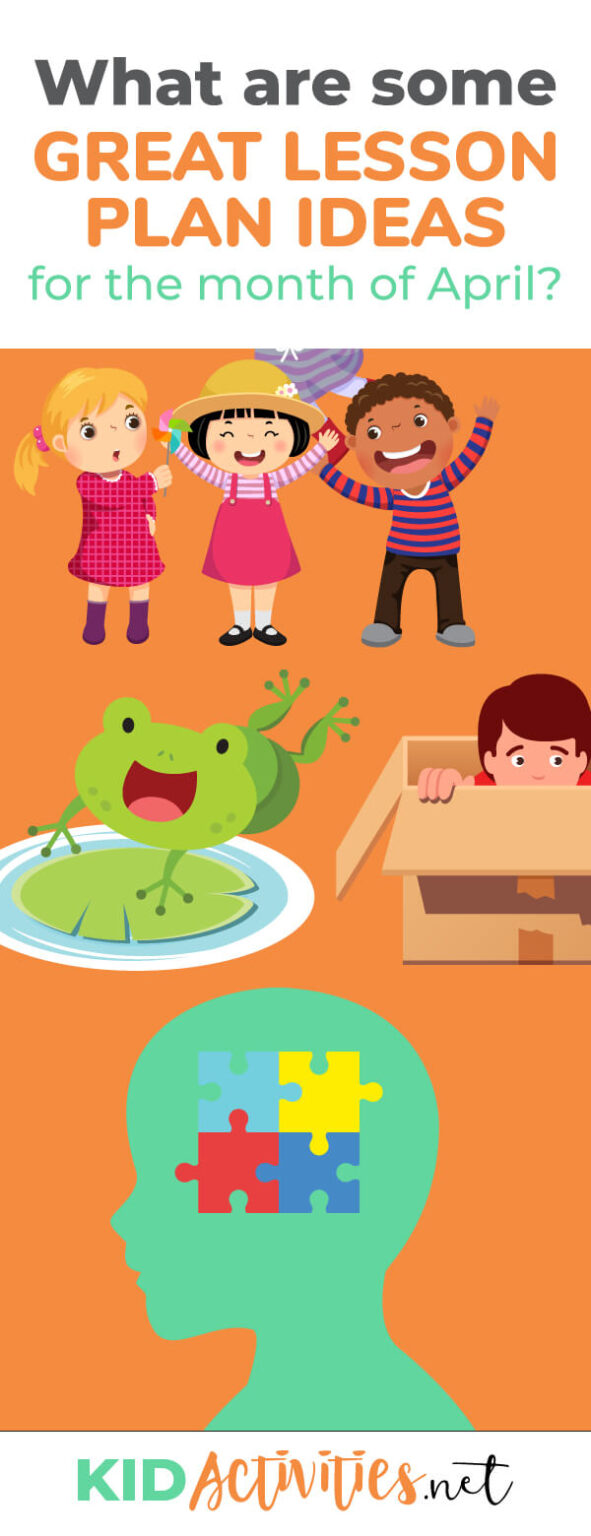 April Themes and Activities for Kids