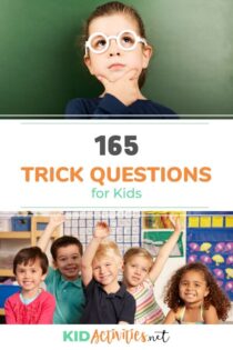 165 Trick Questions for Kids (Tricky Questions with Answers) Kid Activities